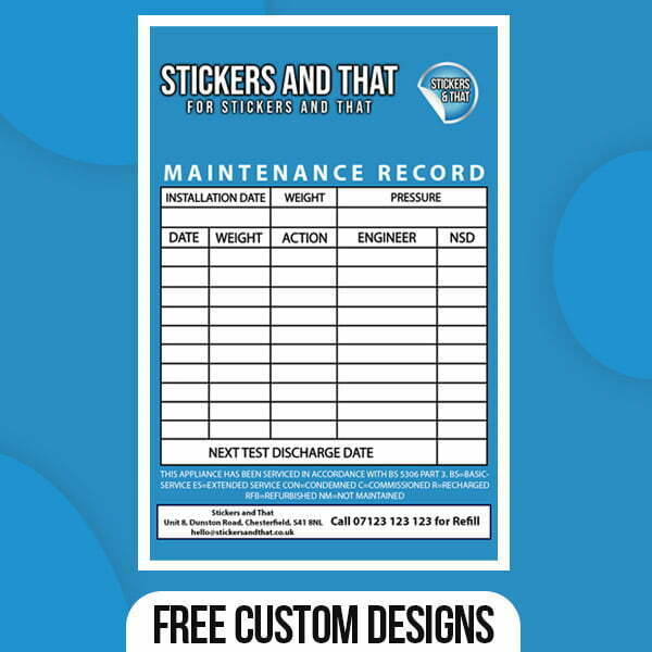 Fire Maintenance Stickers - Free Custom Designs - Bulk Discounts
